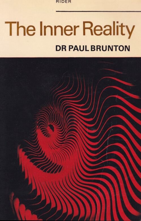 The Inner Reality DR PAUL BRUNTON - iFunny