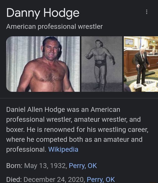 Danny Hodge American professional wrestler Daniel Allen Hodge was an ...
