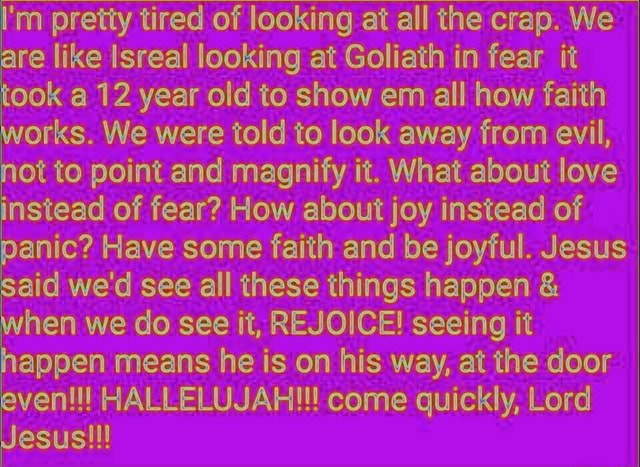 I'm pretty tired of looking at all the crap. We I re like Isreal ...