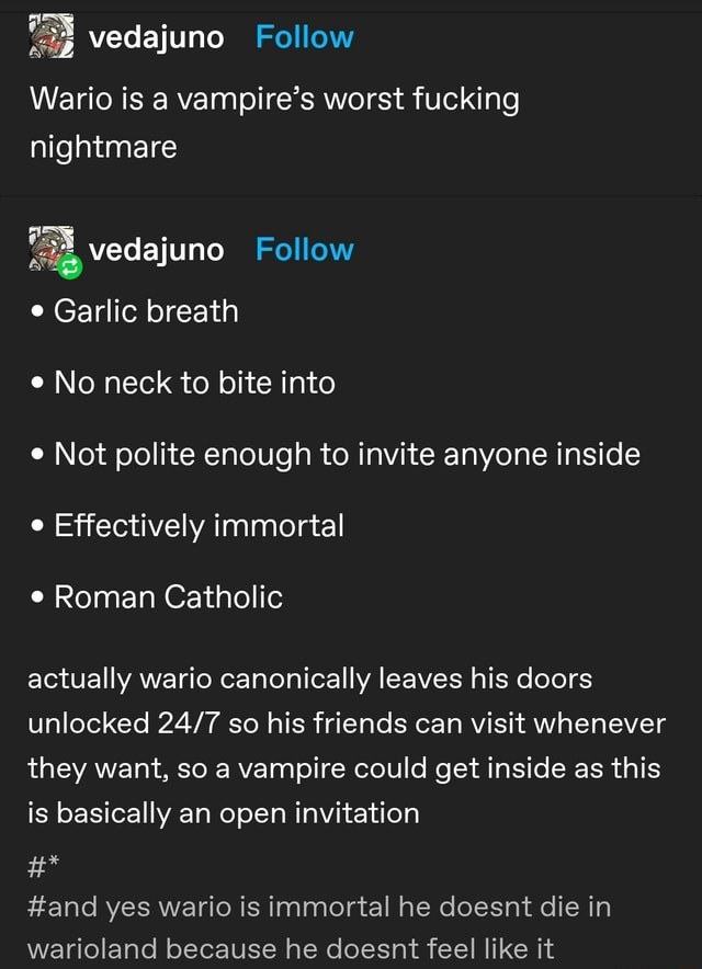 Wario is a vampire's worst fucking nightmare vedajuno Follow Garlic ...