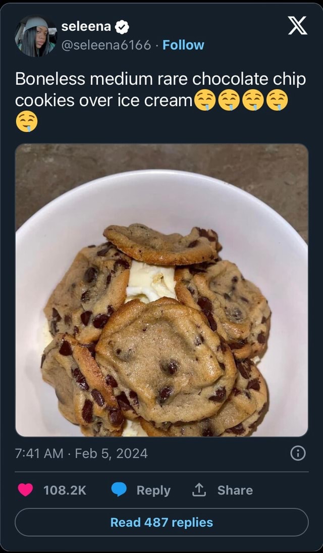 Seleena " @seleena6166 Follow Boneless medium rare chocolate chip ...