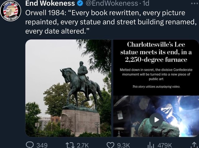 End Wokeness @ @EndWokeness:- id Orwell 1984: "Every book rewritten ...