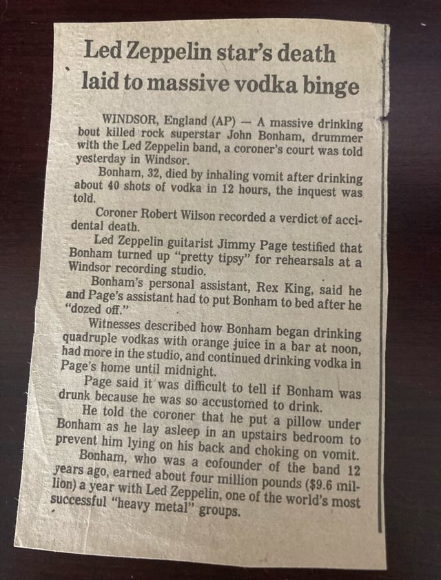 Led Zeppelin star's death laid to massive vodka binge WINDSOR, England ...