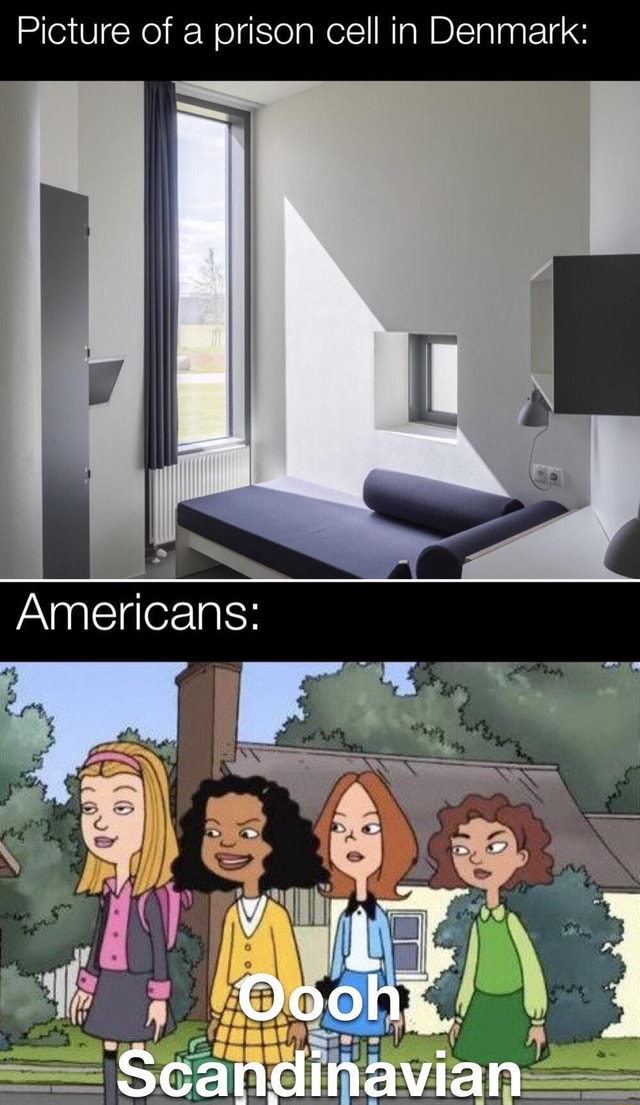 Picture of a prison cell in Denmark: Americans: Scandinavian - iFunny