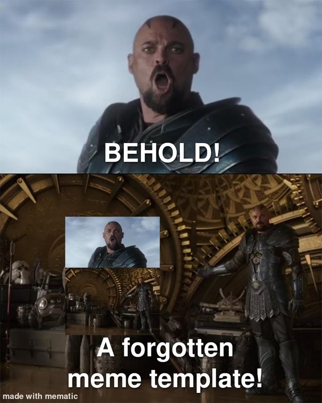 BEHOLD! NS A forgotten meme template! - iFunny