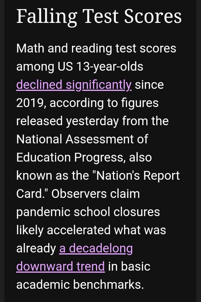 Falling Test Scores Math and reading test scores among US 13-year-olds ...