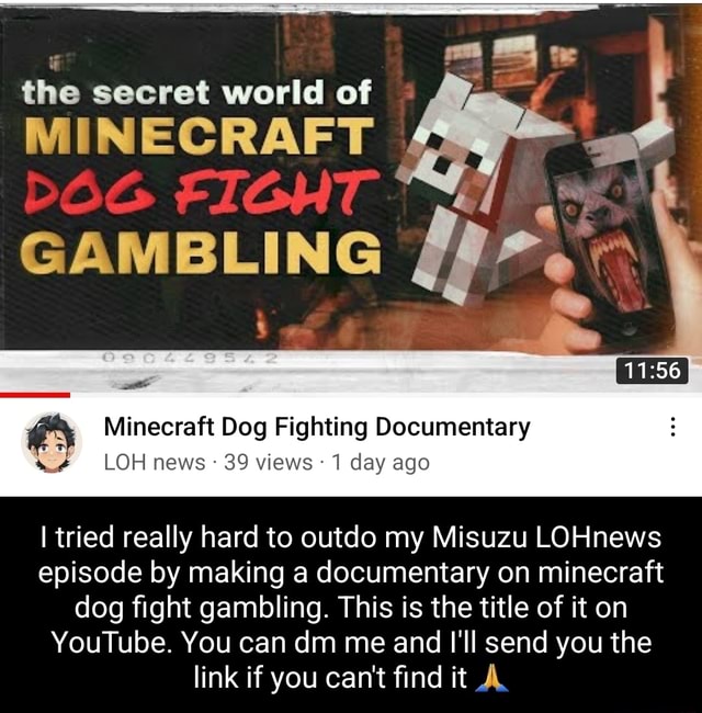 The secret world of MINECRAFT GAMBLING Minecraft Dog Fighting ...