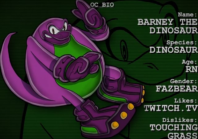 Name: BARNEY THE DINOSAUR Species: DINOSAUR Age: RN Gender: FAZBEAR ...