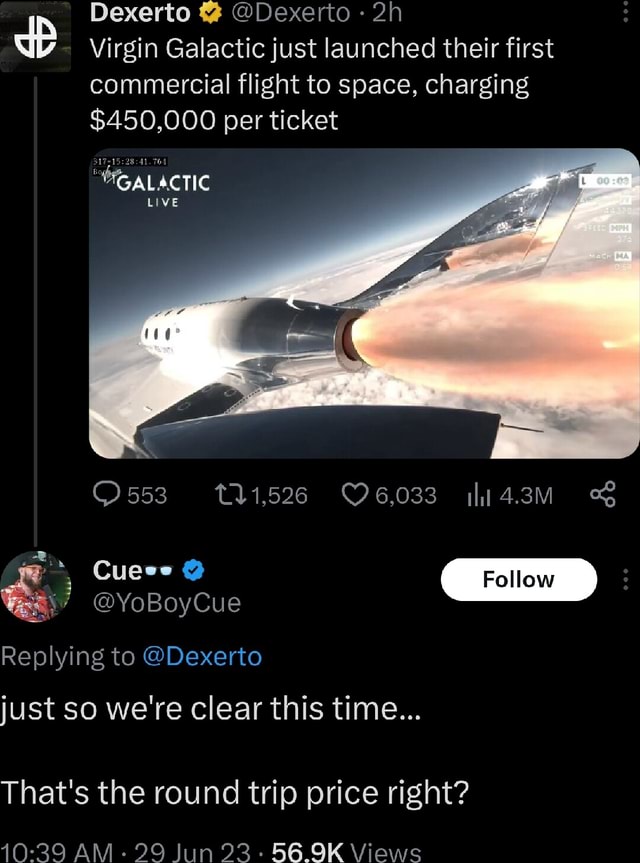 Dexerto @Dexerto Virgin Galactic just launched their first commercial ...