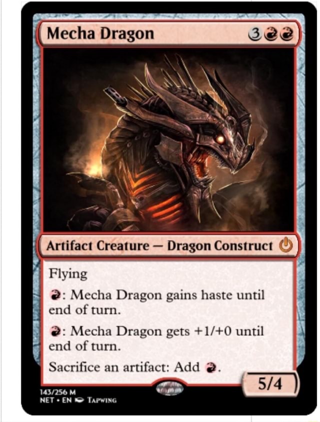 Artifact Creature Dragon Construct O Flying Mecha Dragon gains haste ...
