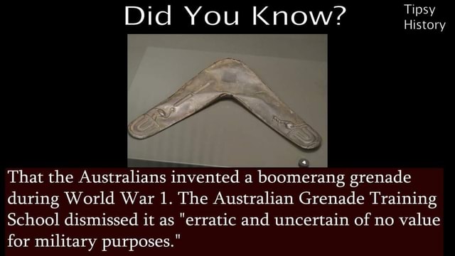 Did You Know? History That the Australians invented a boomerang grenade ...