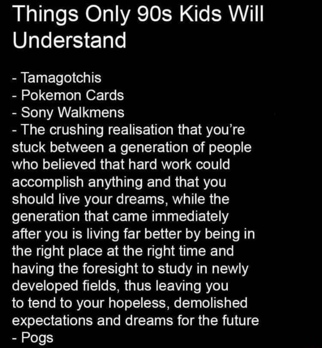 Things Only Kids Will Understand - Tamagotchis - Pokemon Cards - Sony ...