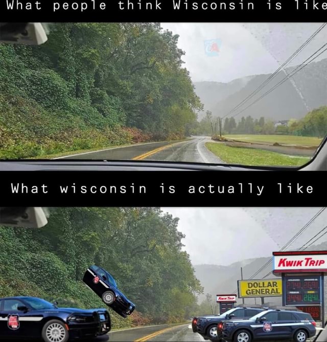 What people think Wisconsin is like What wisconsin is actually like of ...