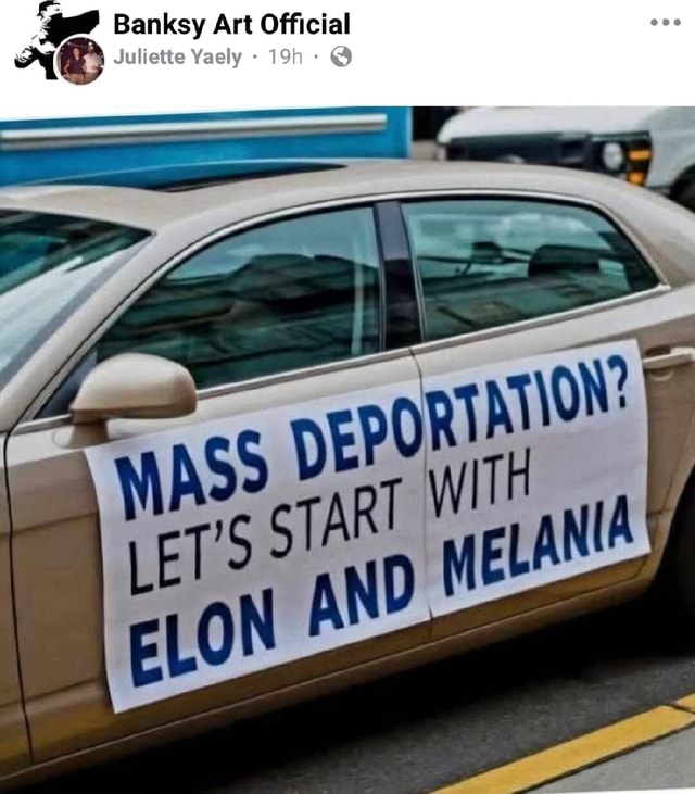 Banksy Art Official Juliette Yaely ATION? f ASS WiTh ELON - iFunny