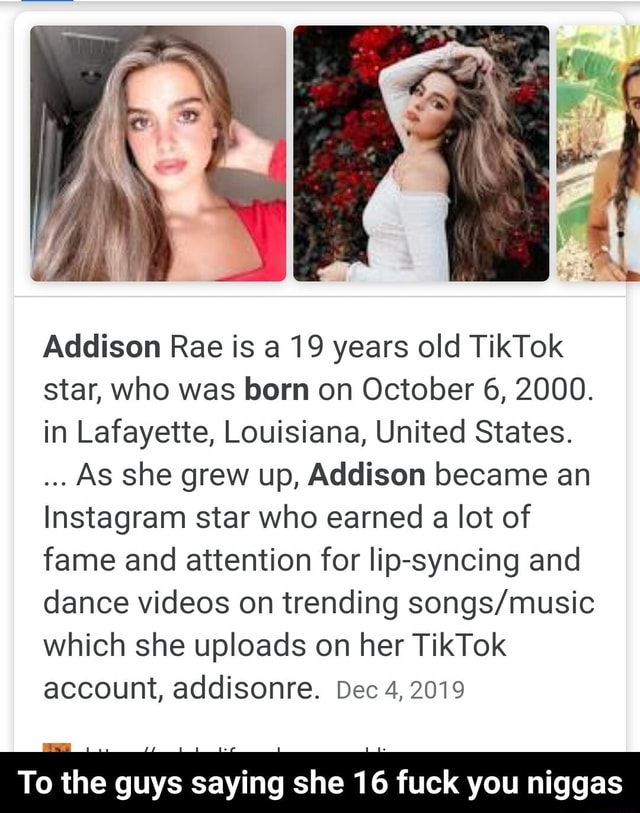 Addison Rae is a 19 years old TikTok star, who was born on October 6 ...