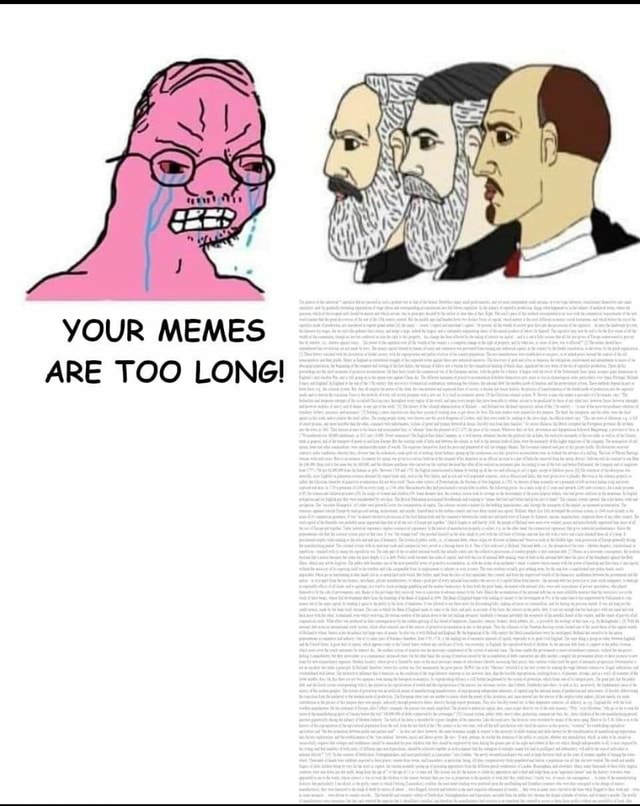 YOUR MEMES ARE TOO LONG! - iFunny