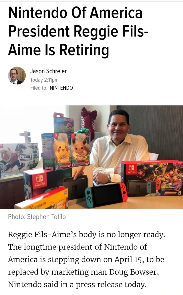 Nintendo Of America President Reggie Fils- Aime ls Retiring Reggie Fils ... Nintendo Of America President Reggie Fils- Aime ls Retiring Reggie Fils ...