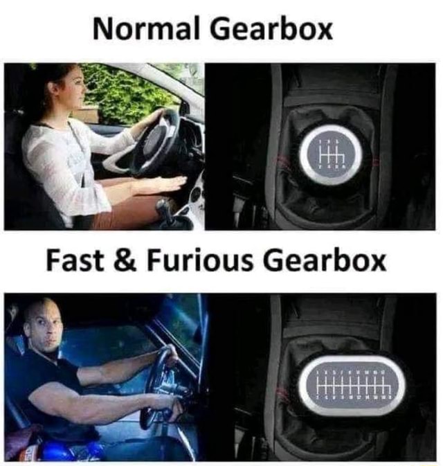 Normal Gearbox - iFunny