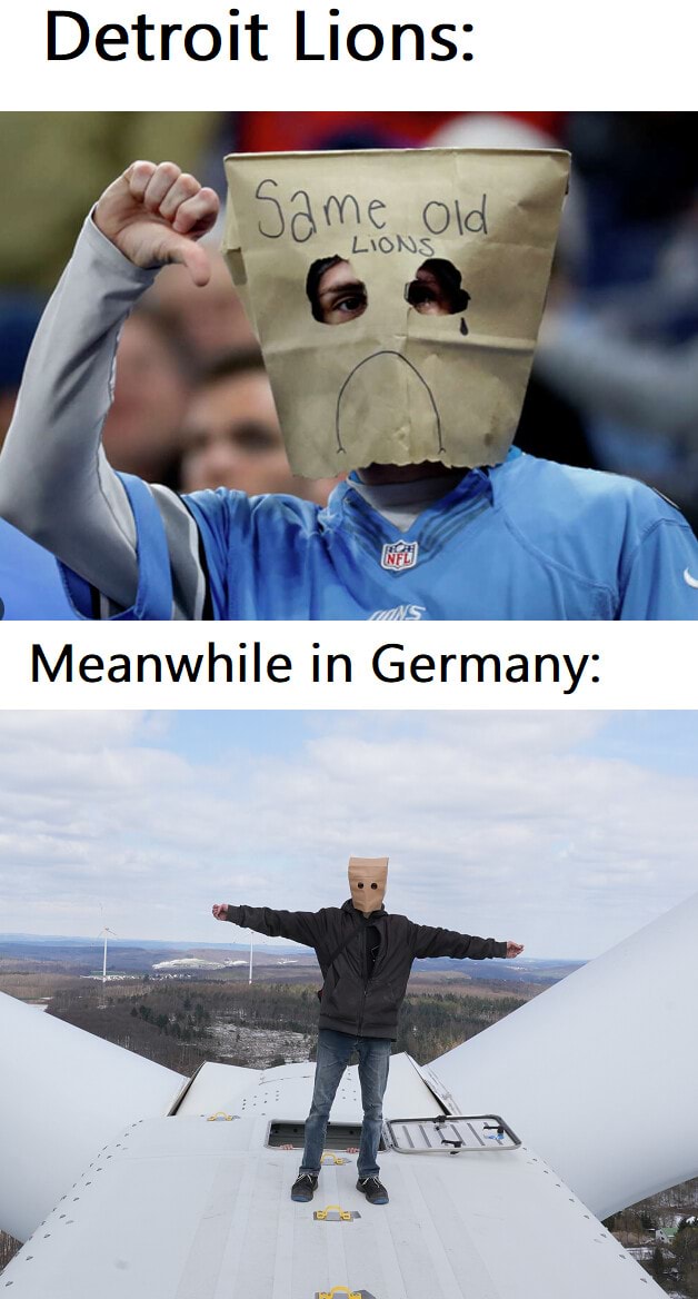 Meanwhile in Germany, meme - Detroit Lions: Old Meanwhile in Germany ...