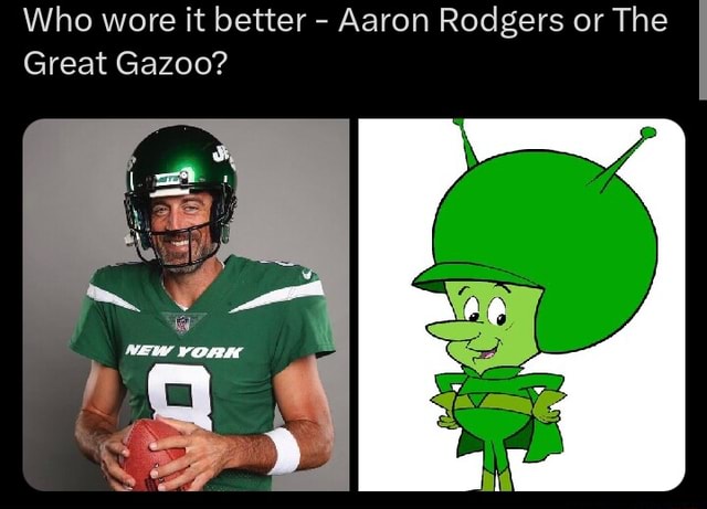 Who wore it better - Aaron Rodgers or The Great Gazoo? - iFunny
