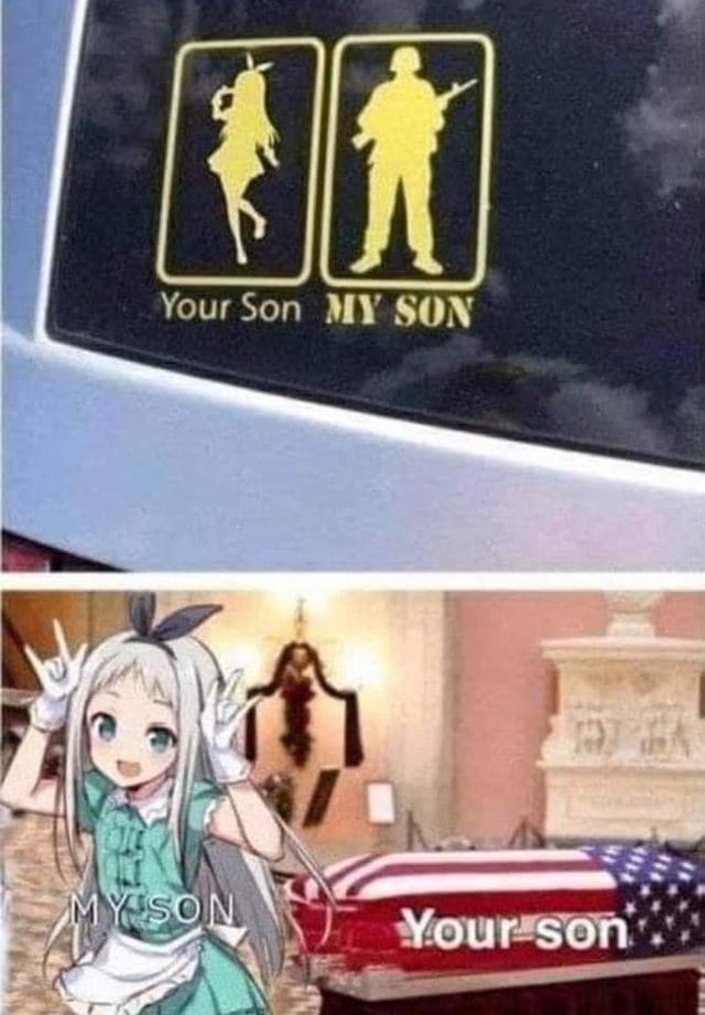 Your Son MY SON SO IFunny your-son-my-son-so-ifunny