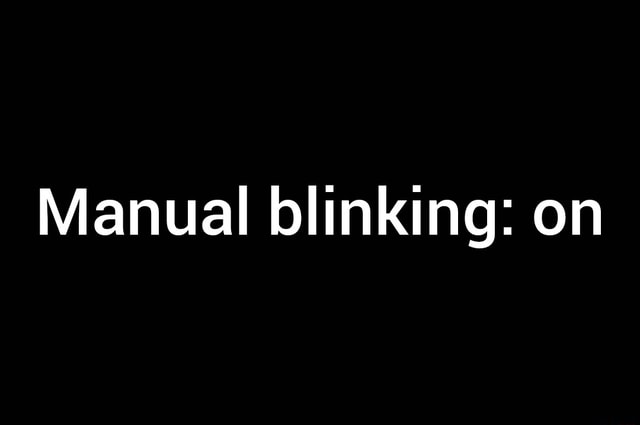 Manual blinking: on - iFunny
