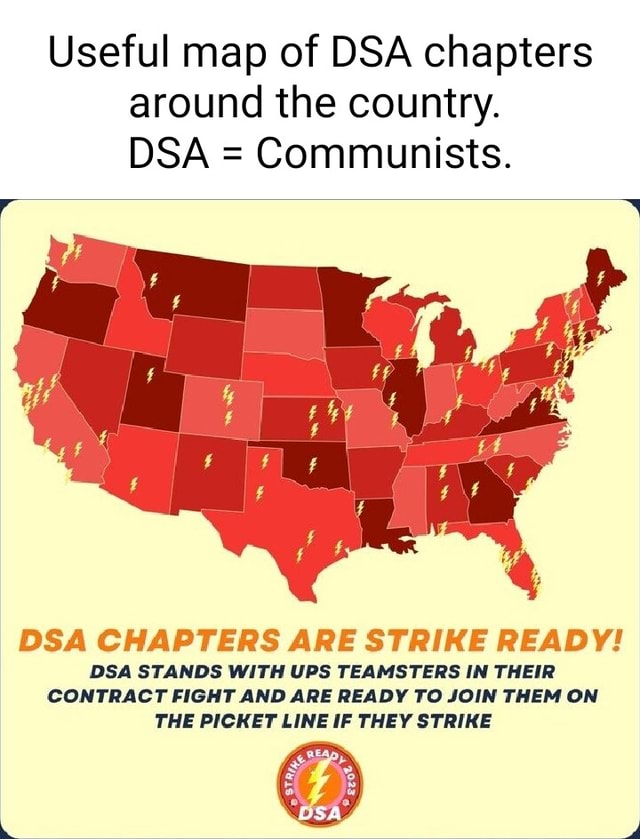 Useful map of DSA chapters around the country. DSA = Communists. DSA ...