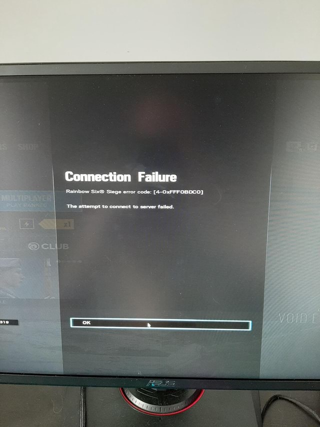 [4-OxFFFOBDCO] Connection Failure Rainbow Siege error code The attempt ...