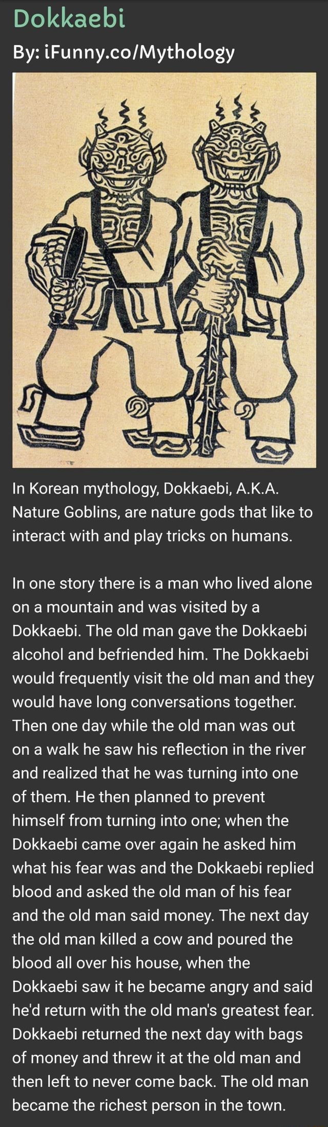 In Korean mythology, Dokkaebi, A.K.A. Nature Goblins, are nature gods ...