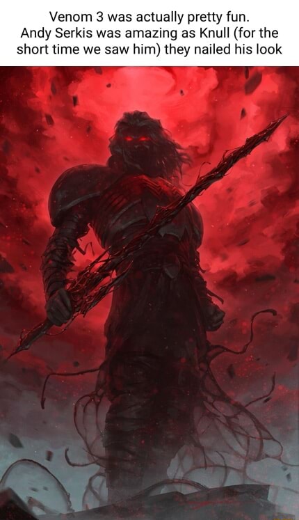 Venom 3 was actually pretty fun. Andy Serkis was amazing as null (for ...