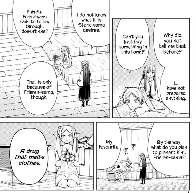 Fufufu. Fern always Fails to follow through, doesn't she? I do not know what it is Stark-sama ...