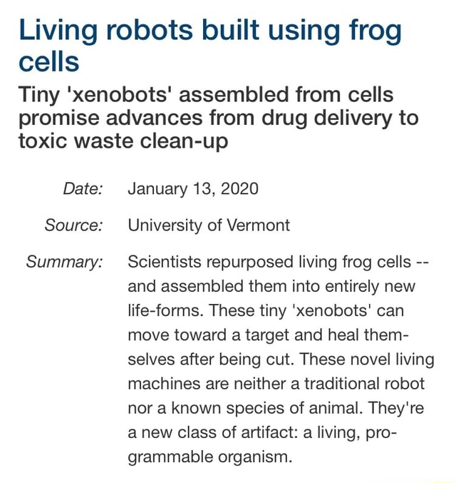 Living robots built using frog cells Tiny 'xenobots' assembled from cells promise advances from ...