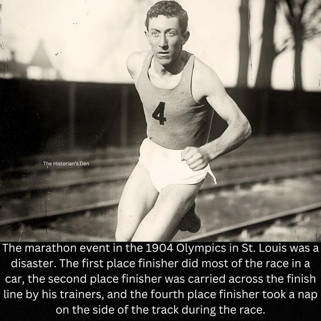 The Historian's Den The marathon event in the 1904 Olympics in St ...