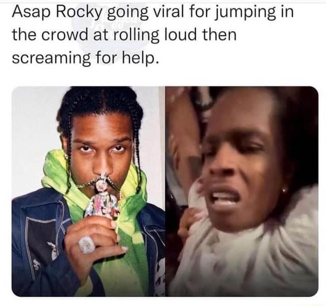 Asap Rocky going viral for jumping in the crowd at rolling loud then ...