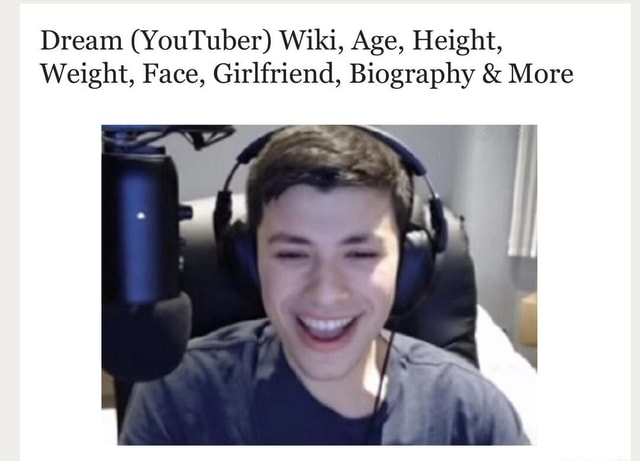 Dream (YouTuber) Wiki, Age, Height, Weight, Face, Girlfriend, Biography ...