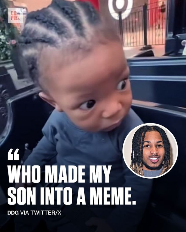 The internet turned DDG son into a meme 😂😂 Have you seen DDG son around ...