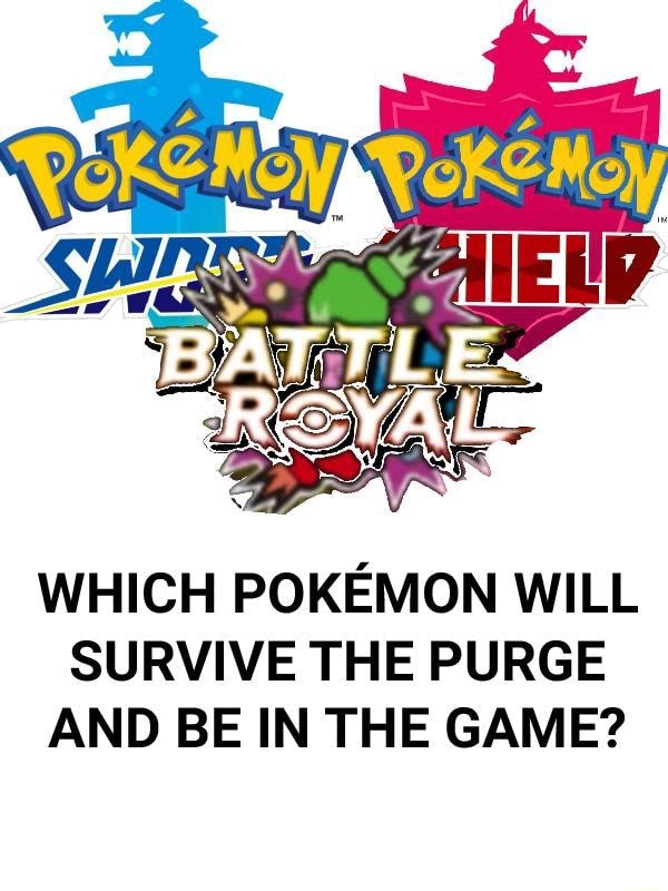 WHICH POKÉMON WILL SURVIVE THE PURGE AND BE IN THE GAME? - iFunny