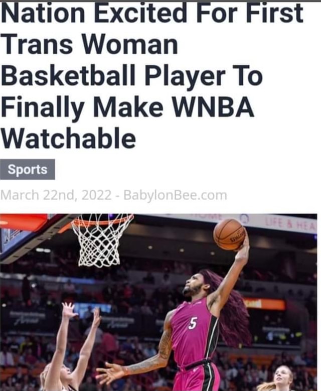 Nation Excited For First Trans Woman Basketball Player To Finally Make ...