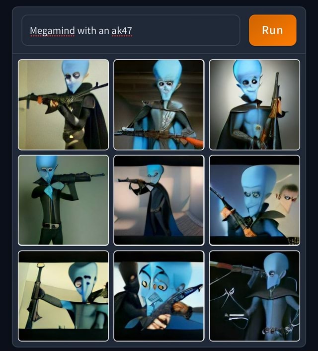 Run Megamind with an ak47? - iFunny