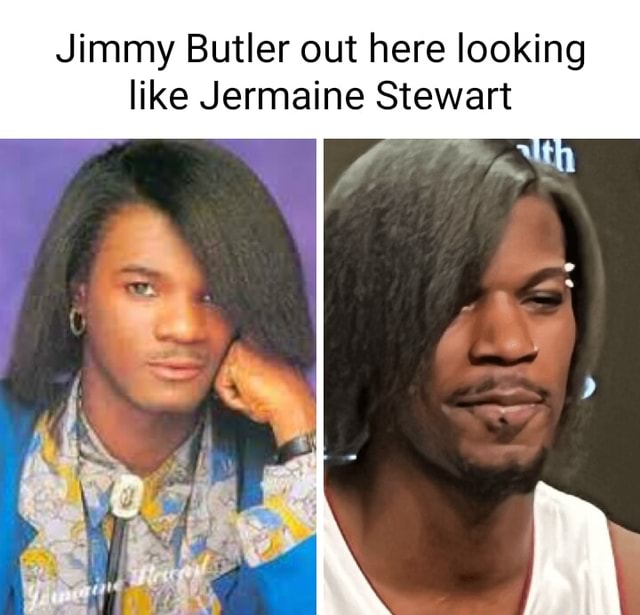Jimmy Butler out here looking like Jermaine Stewart - iFunny