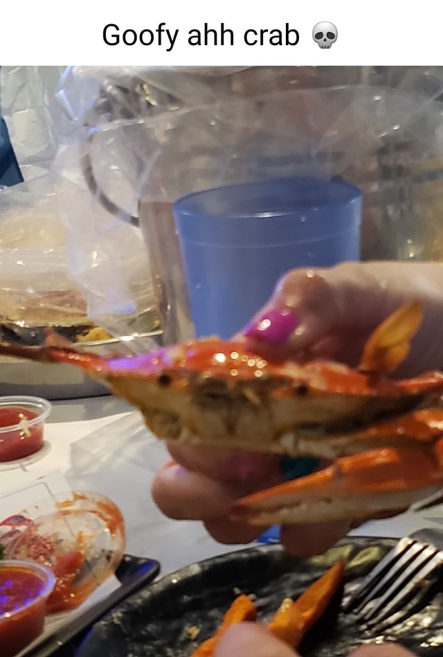 Goofy ahh crab es - iFunny