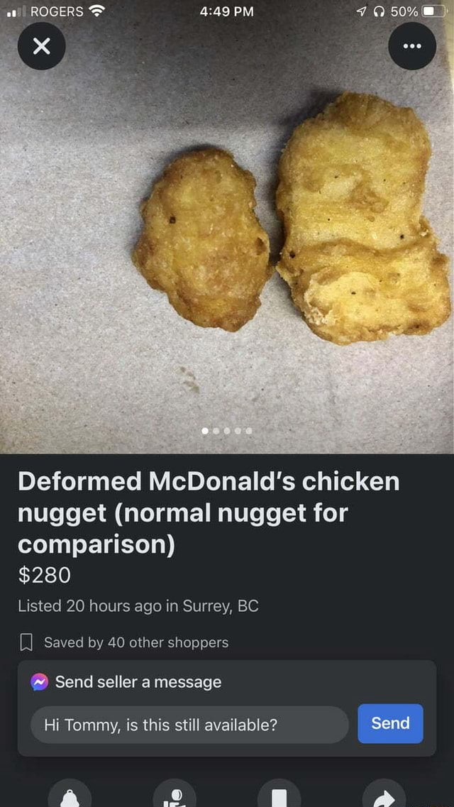 ROGERS PM 50% Deformed McDonald's chicken nugget (normal nugget for ...