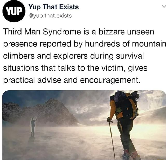 Third Man Syndrome is a bizzare unseen presence reported by hundreds of ...