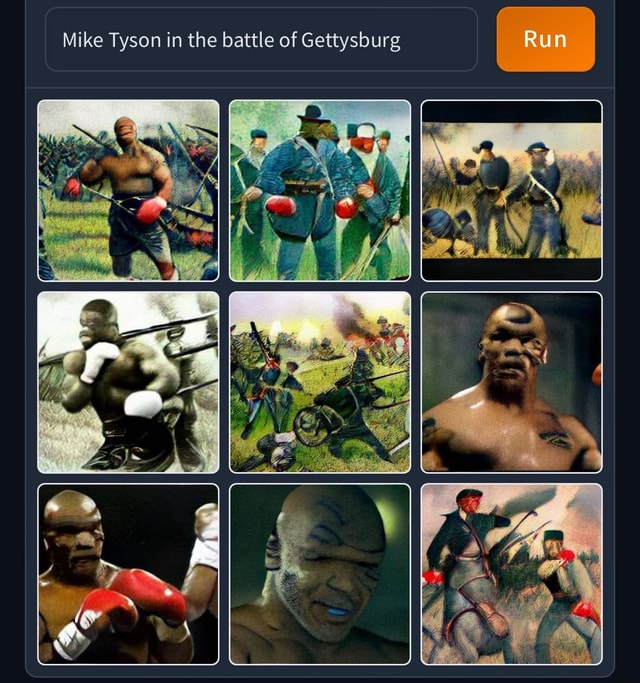 Mike Tyson in the battle of Gettysburg Run Run of - iFunny