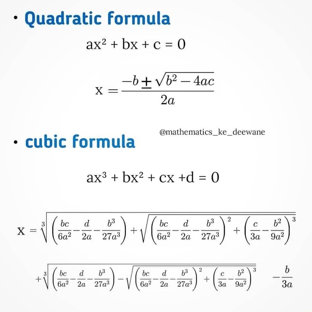 Quadratic formula ax? -b+ Vb? @mathematics_ke_deewane cubic formula ax ...