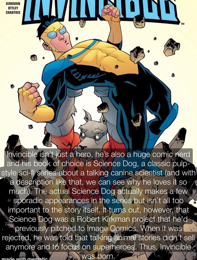 KIRKMAN OTTLEY CRABTREE Invincible isn't just a hero, he's also a huge ...