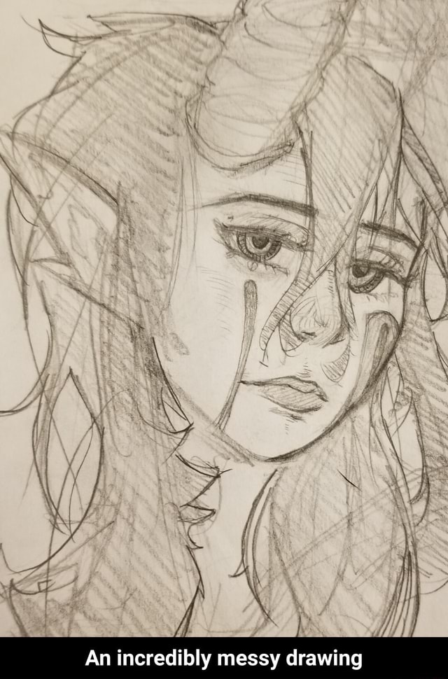 SS An incredibly messy drawing - An incredibly messy drawing - iFunny