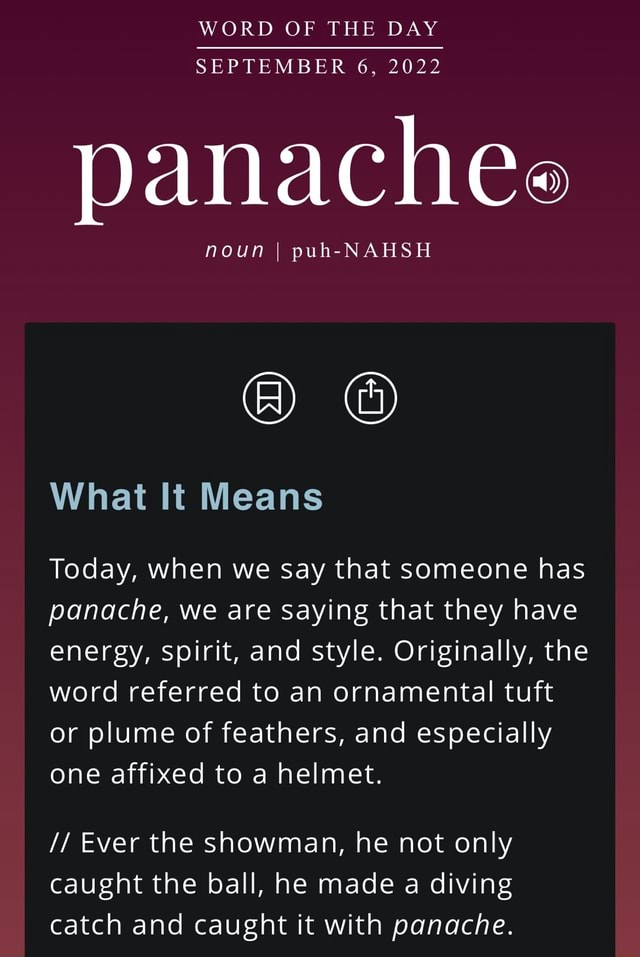 WORD OF THE DAY SEPTEMBER 6, 2022 panachee noun I puh-NAHSH What It ...