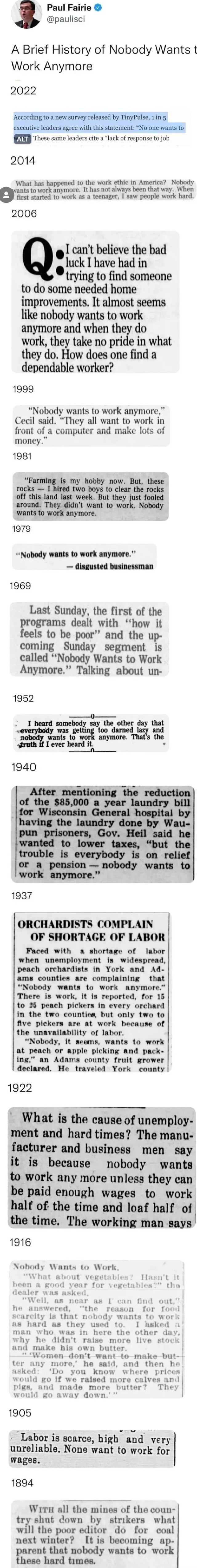 Paul @pauliset A Brief History of Nobody Wants t Work Anymore 2022 ...