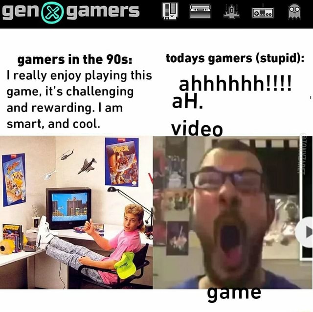 Gen@ gamers gamers in the todays gamers (stupid): I really enjoy ...